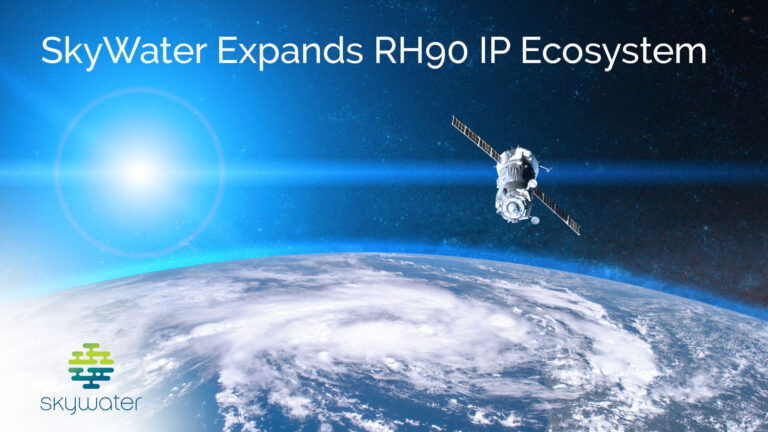 US Government to Fund Expansion of IP Ecosystem for SkyWater’s 90 nm ...