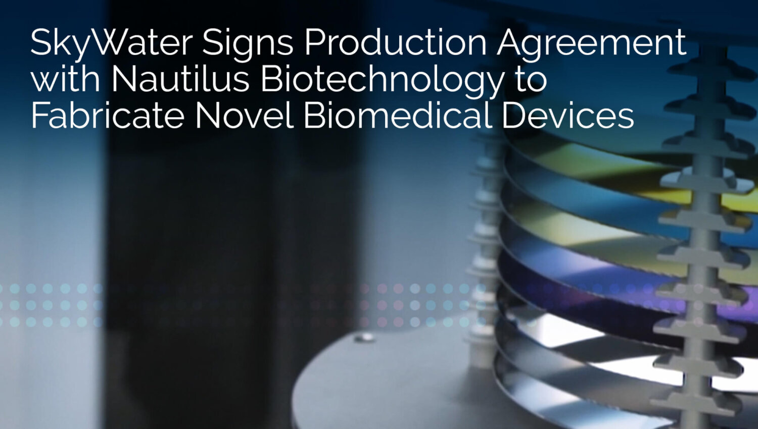 Advanced Technology Solutions for Biomedical | SkyWater