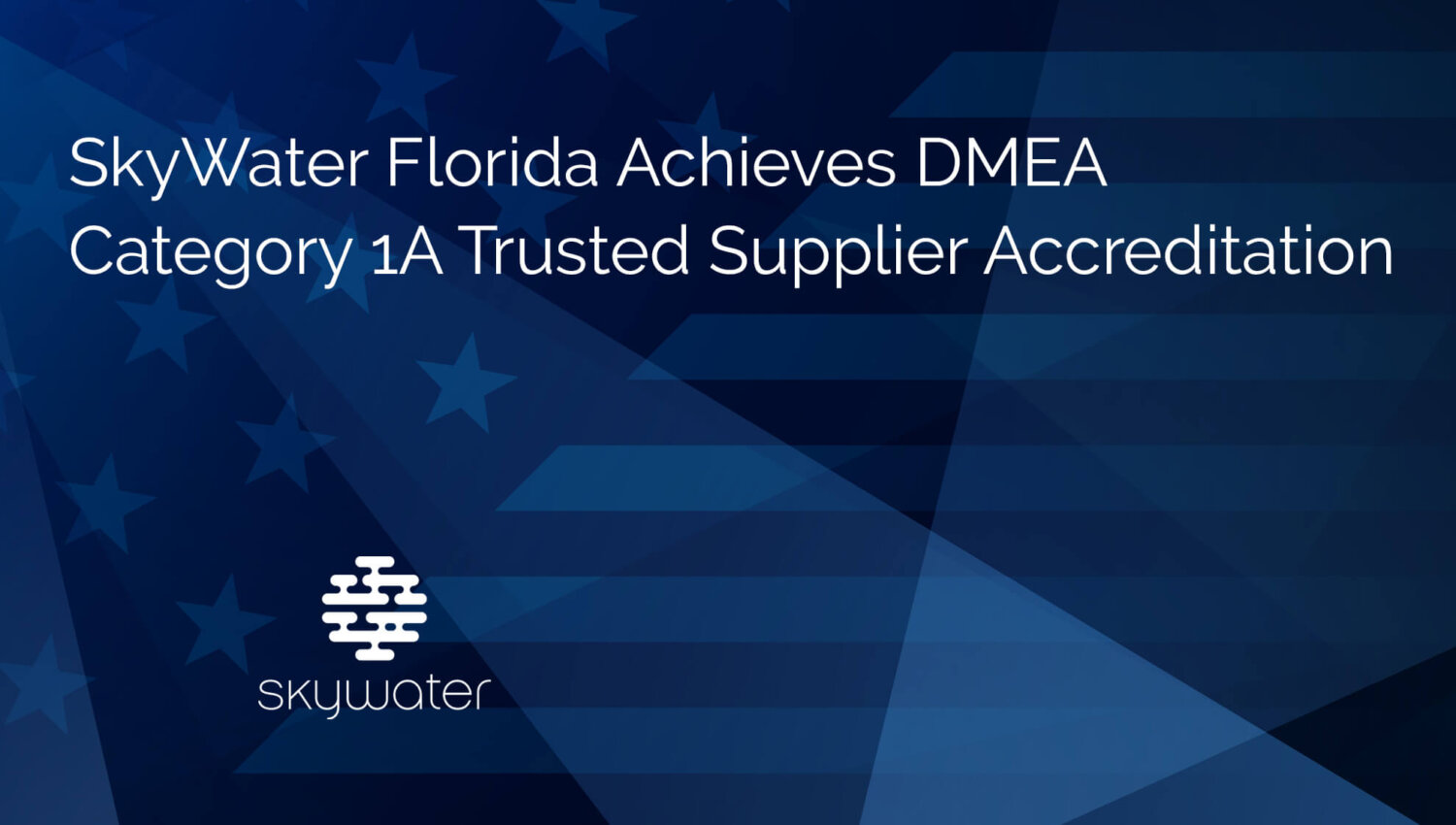 Aerospace & Defense DMEA Trusted Technology Foundry | SkyWater